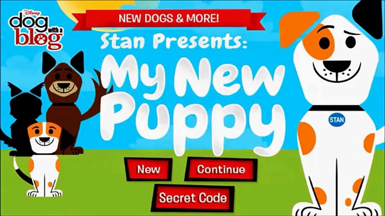 My New Puppy - Dog with a Blog Game Presents by Stan | Kids Online ...