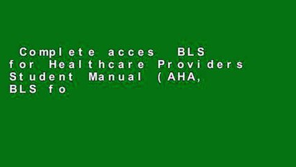 Bls For Healthcare Provider Student Manual