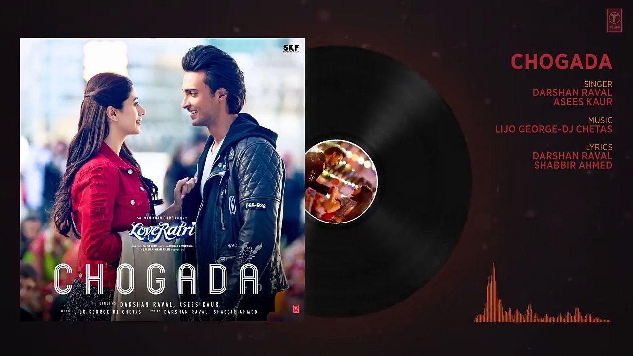 Chogada Full Audio Song Loveratri Aayush Sharma Warina Hussain Darshan ...