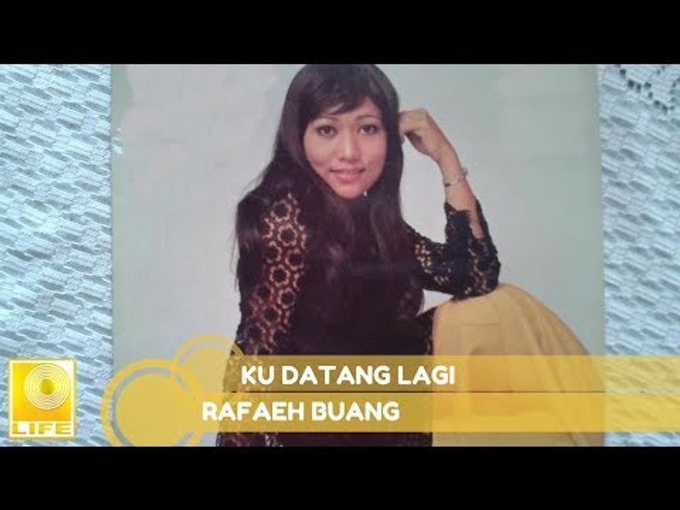 Rafeah Buang - Ku Datang Lagi (Official Audio) - video Dailymotion