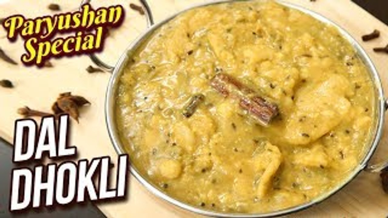 How To Make Dal Dhokli | Simple & Easy Dal Dhokli Recipe | Paryushan ...