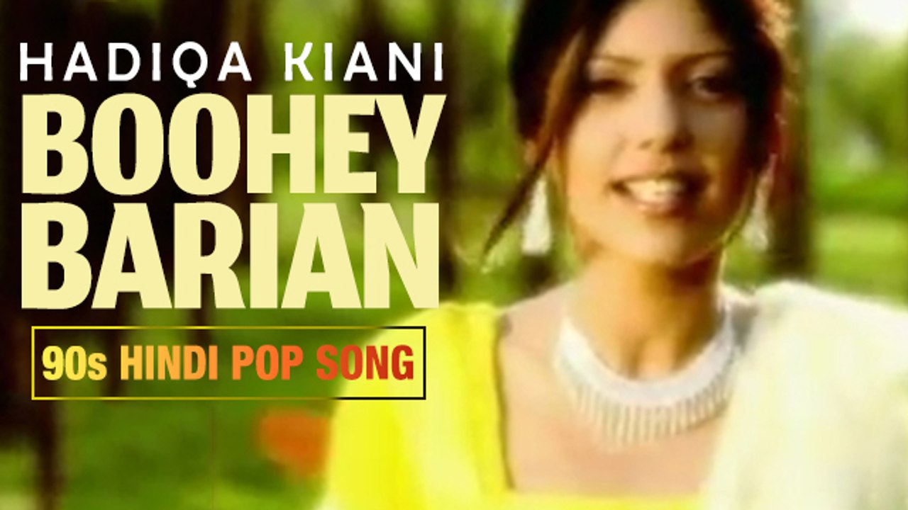 Boohey Barian | Hadiqa Kiani | 90s Hindi Pop Songs | Archies Music ...