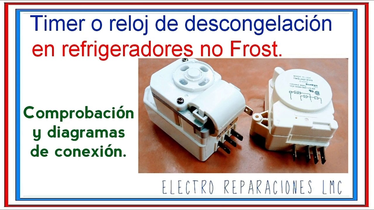 TIMER de Descongelación de refrigerador no frost. Estructura ...