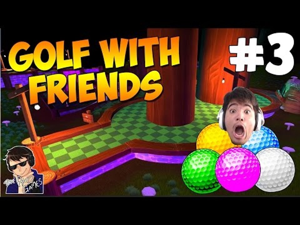 Golf with Friends - Ball Jump and Collision ENABLED! - #3 (TOO MANY ...