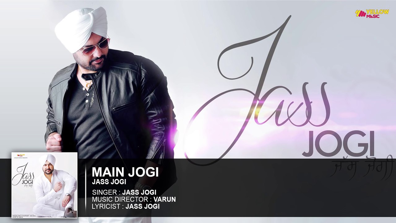 Main Jogi | Full Audio Song | Jass Jogi | Punjabi Songs - video Dailymotion