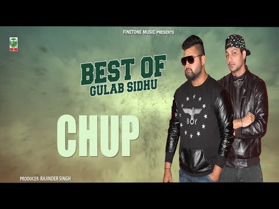 Chup | Gulab Sidhu FT Haar V | (Full Audio Song) | Latest Punjabi Songs ...