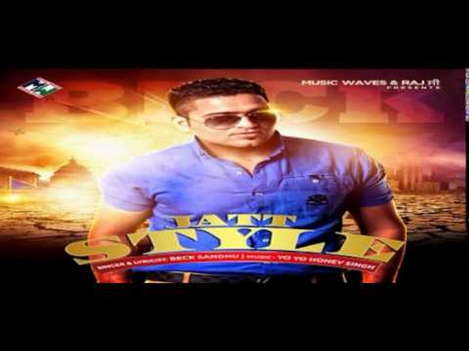 Jhooth Bol Gayi | Beck Sandhu | Yo Yo Honey Singh | Full Official Video ...