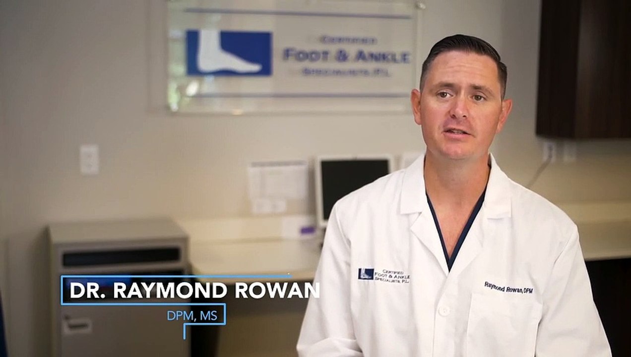 Dr. Raymond Rowan DPM, MS. - Certified Foot & Ankle Specialists - video ...