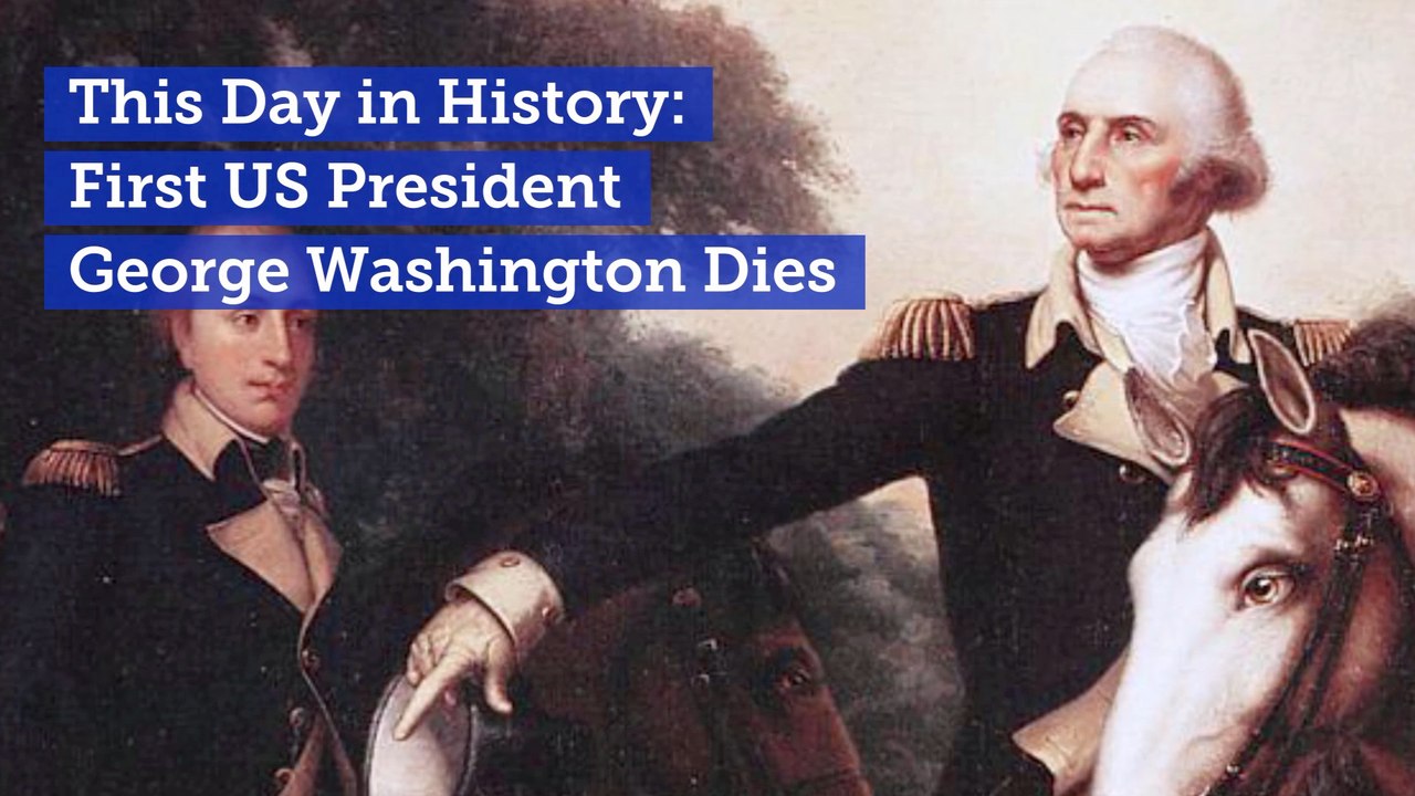 Remembering The Day George Washington Died - video Dailymotion