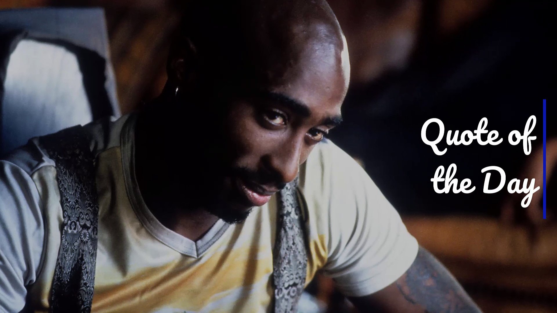 Tupac Westside Quotes