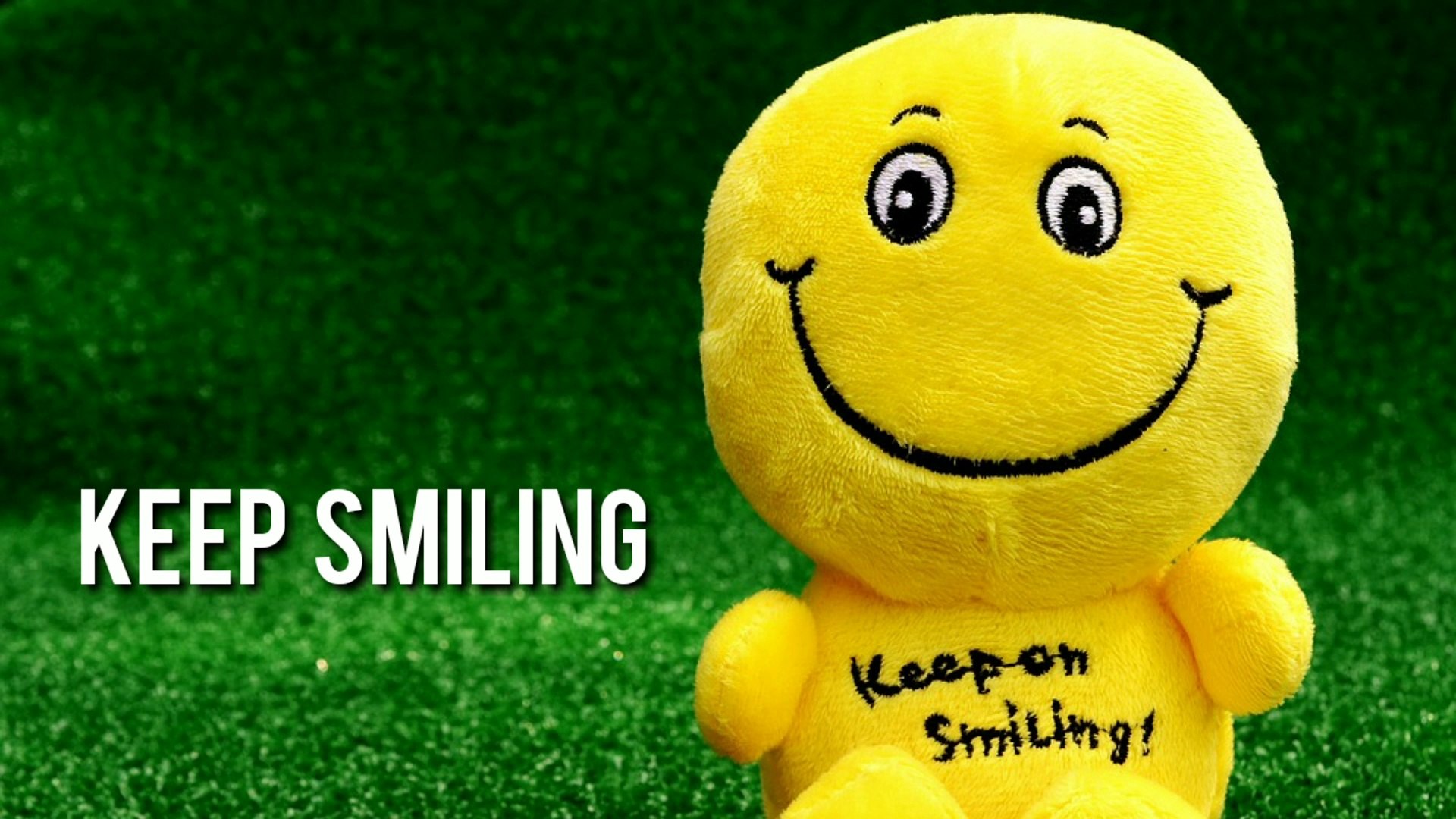 Keep Smiling Wallpaper