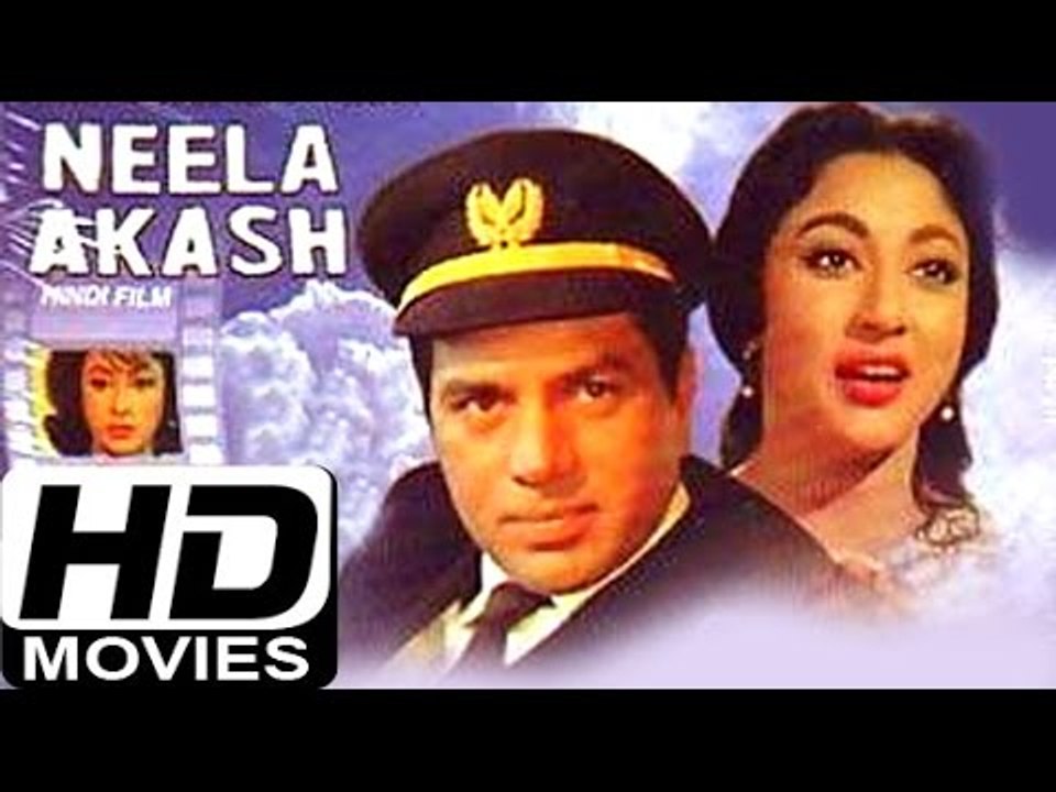 Neela Aakash 1965 Hindi Full Movie | Dharmendra, Mala Sinha | Romantic Hindi Movies | HD Movie ...