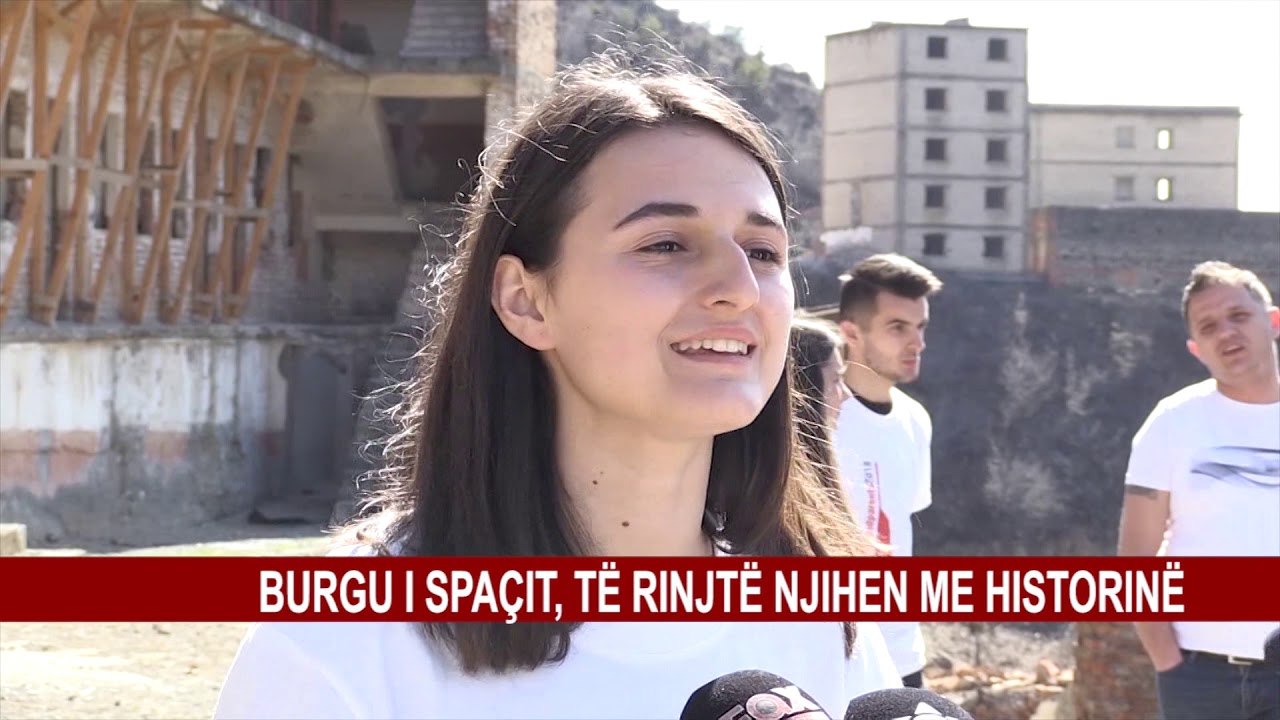 BURGU I SPAÇIT, TË RINJTË NJIHEN ME HISTORINË - video Dailymotion