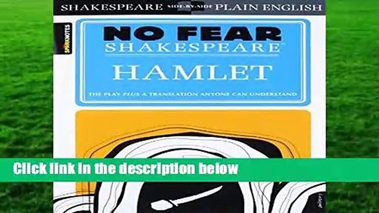 Hamlet (Sparknotes No Fear Shakespeare) - Video Dailymotion