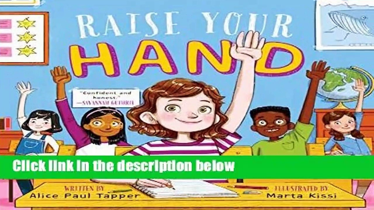 [NEW RELEASES] Raise Your Hand by Alice Paul Tapper - video Dailymotion