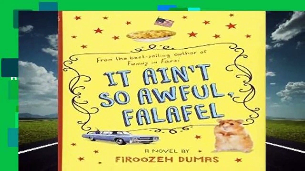 [NEW RELEASES] It Ain t So Awful, Falafel by Firoozeh Dumas - video ...