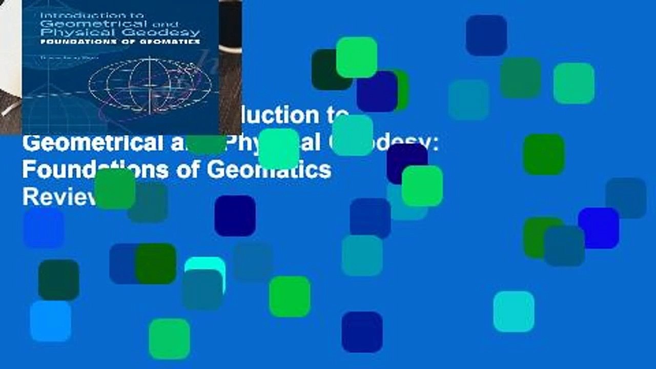 Full E-book Introduction to Geometrical and Physical Geodesy ...