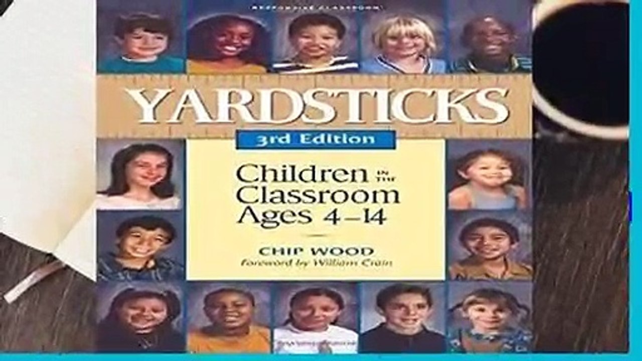 Yardsticks: Children in the Classroom Ages 4-14 - video Dailymotion