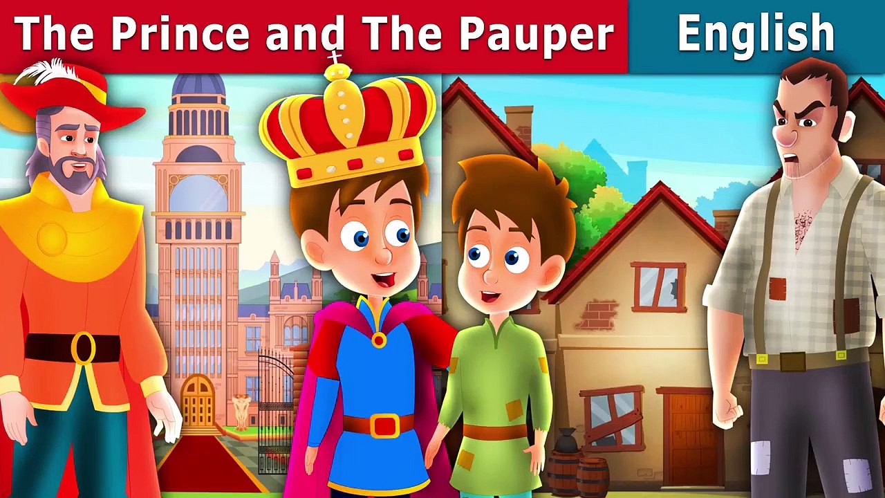 The Prince and The Pauper | Stories for Kids | Tales - Vidéo Dailymotion