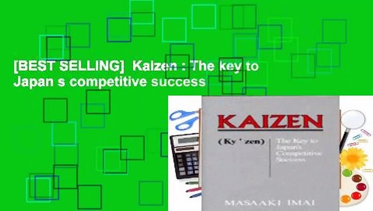 [BEST SELLING] Kaizen : The key to Japan s competitive success - video ...