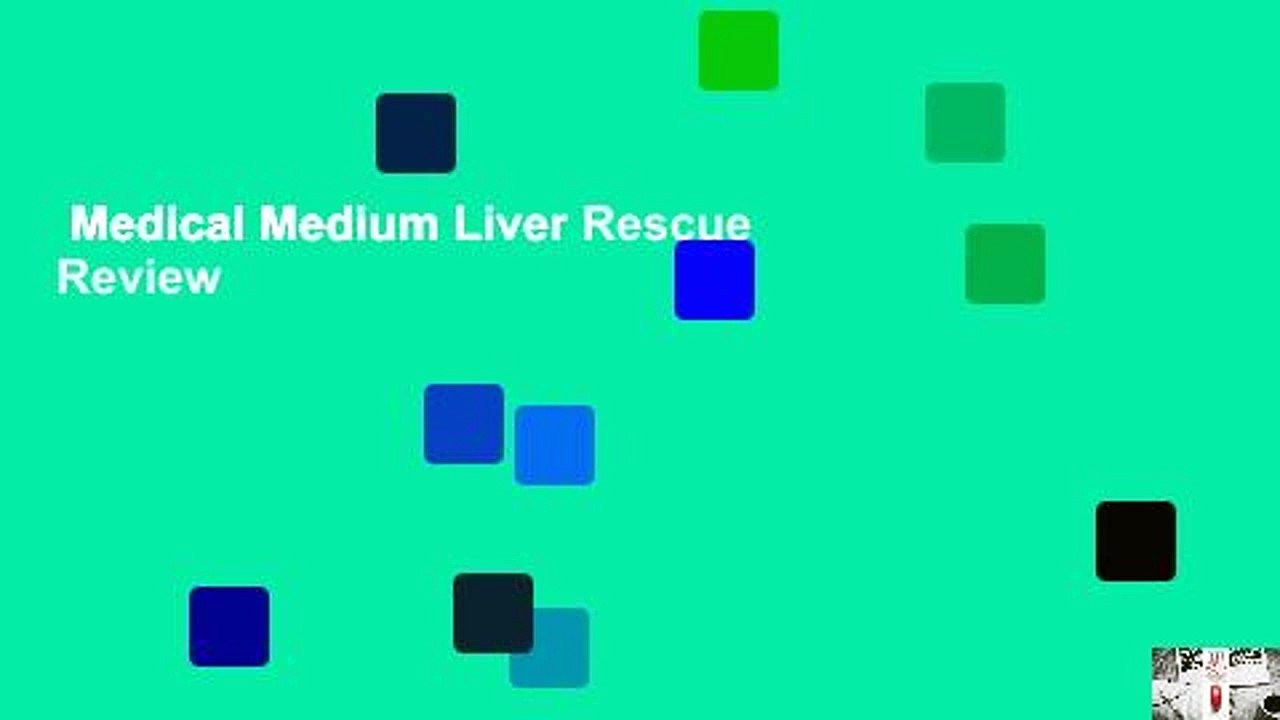 Medical Medium Liver Rescue Review - video Dailymotion