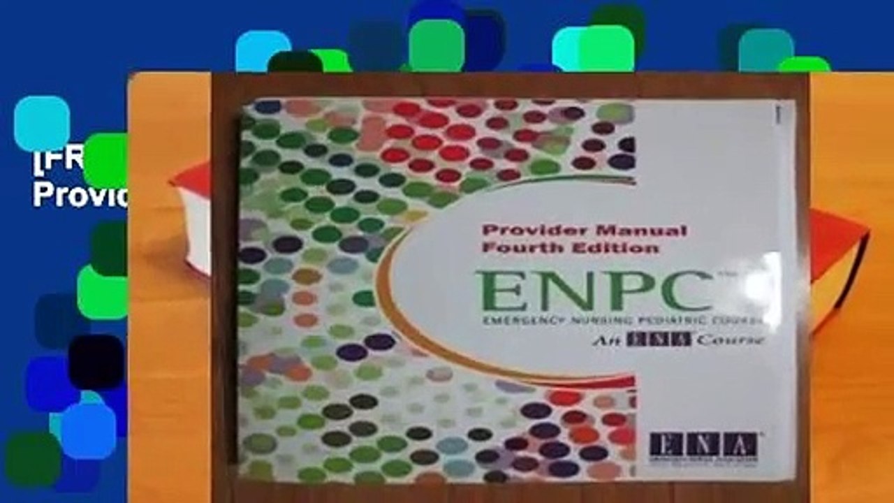 [FREE] Emergency Nursing Pediatric Course: Provider Manual (Enpc ...