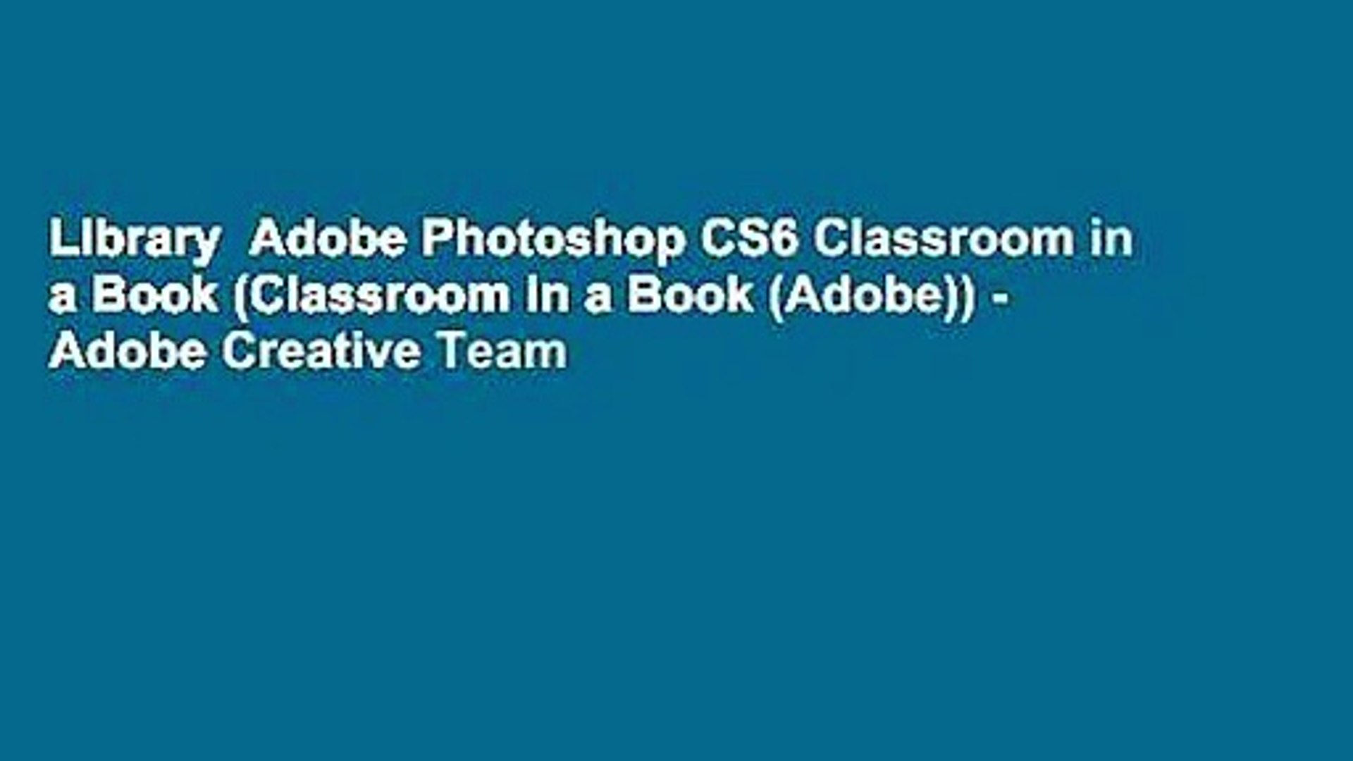 Adobe Photoshop Cs6 Book