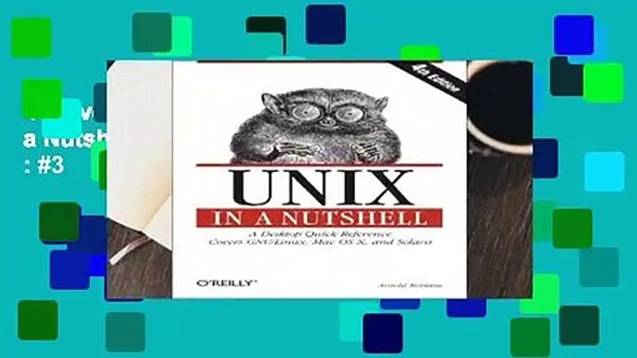 Full version Unix in a Nutshell (In a Nutshell (O Reilly)) Best Sellers ...