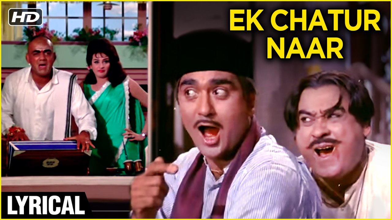 Ek Chatur Naar Lyrical Padosan Kishore Kumar Mehmood Saira Banu