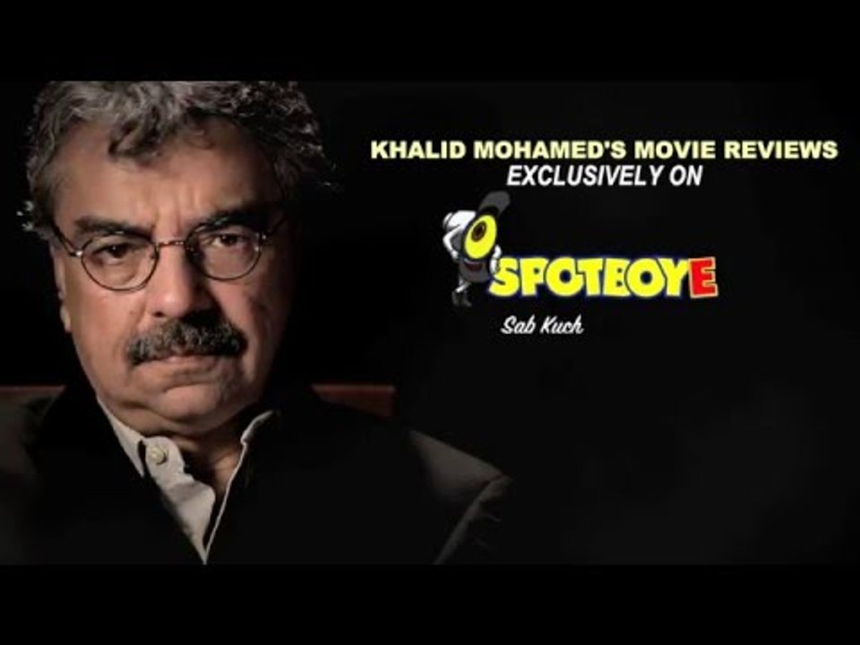MASTER FILM CRITIC Khalid Mohamed Is Back! EXCLUSIVELY On SpotboyE ...