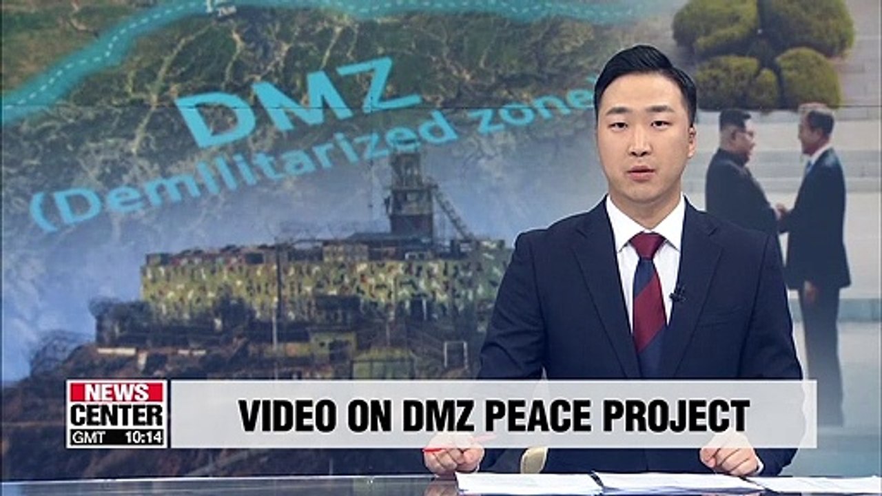 Blue House uploads special video on President Moon's DMZ proposal ...