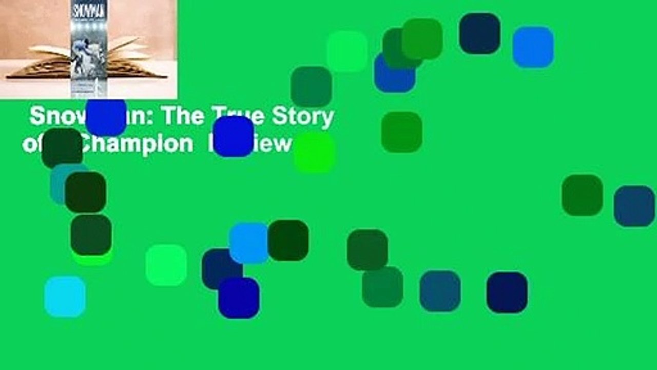 Snowman: The True Story of a Champion Review - video Dailymotion