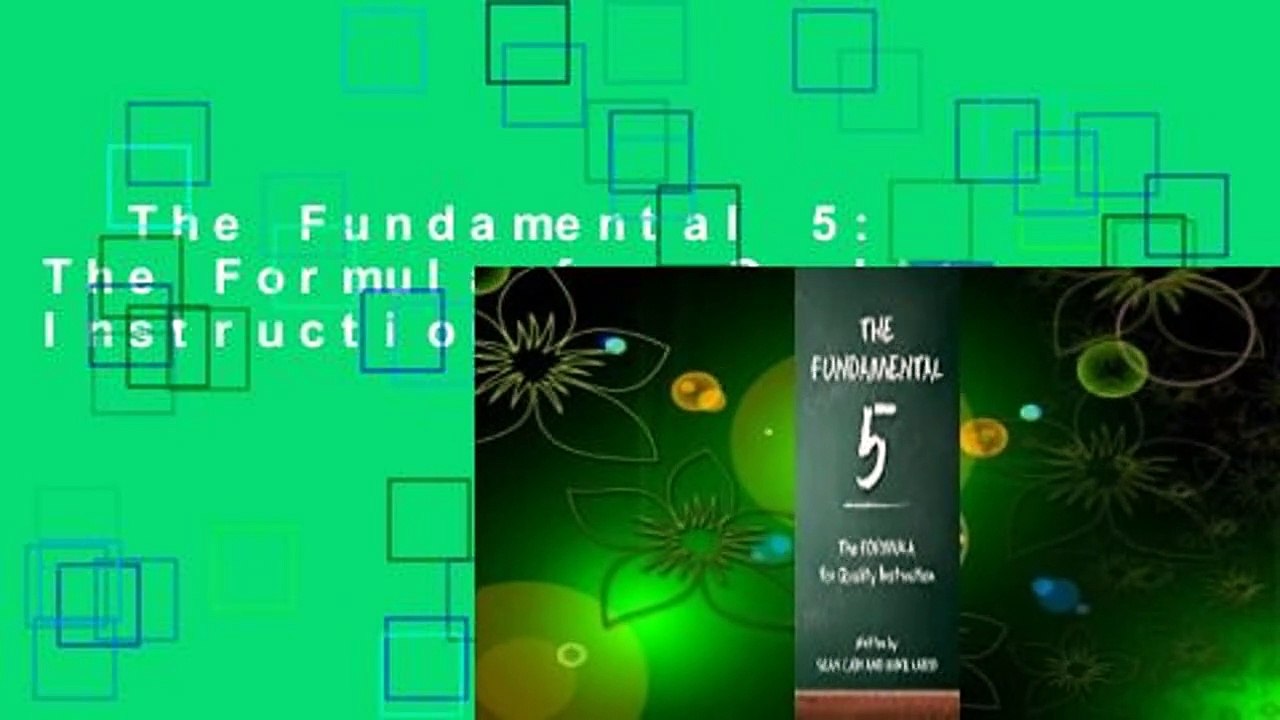 The Fundamental 5: The Formula for Quality Instruction Complete - video ...