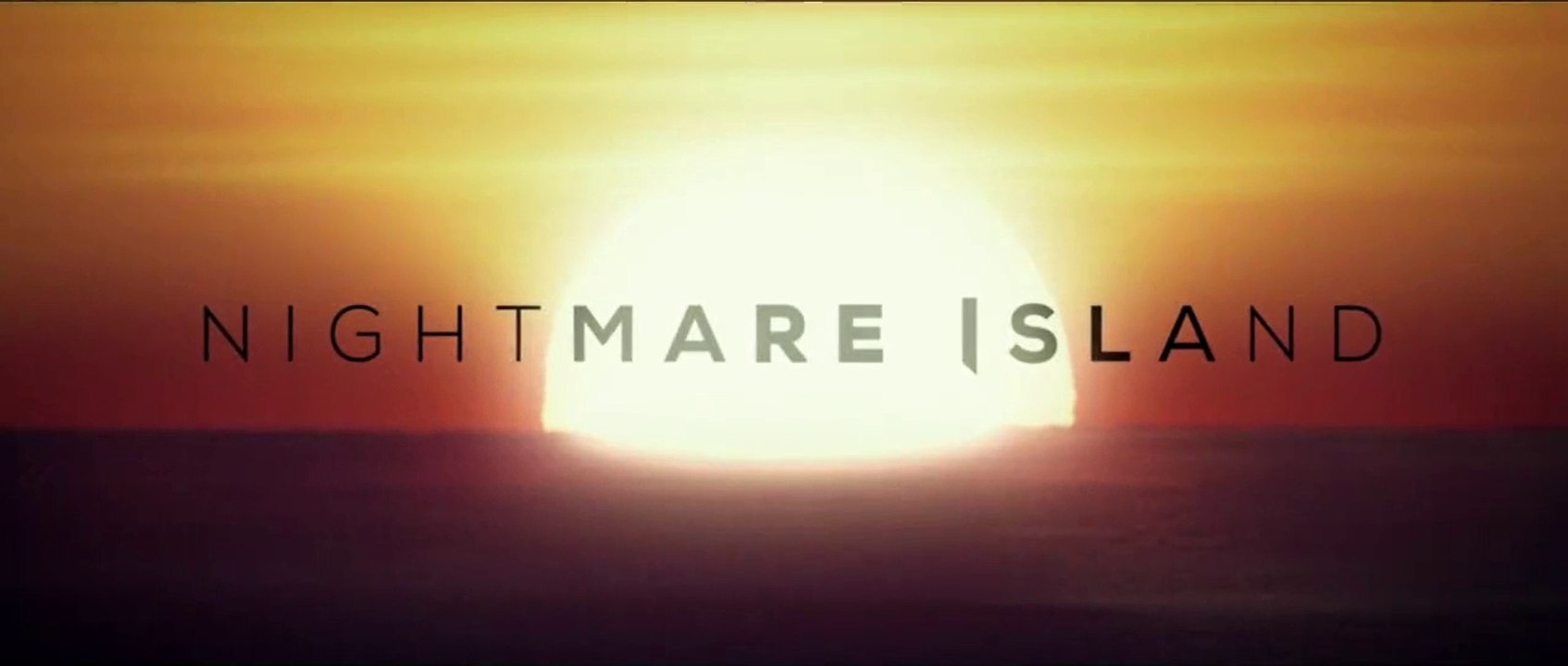 Nightmare Island - Bande annonce VF - Vidéo Dailymotion