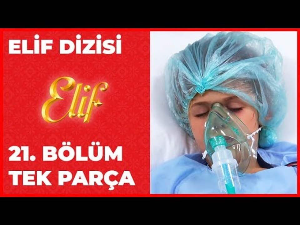 Elif 21.Bölüm - Dailymotion Video