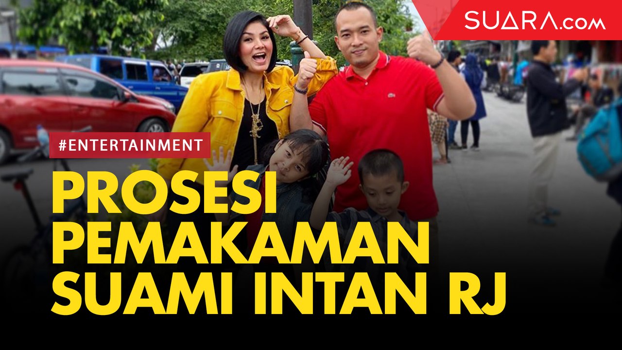 LIVE REPORT: Prosesi Pemakaman Suami Intan RJ - Video Dailymotion