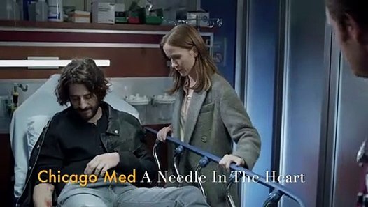 Chicago Med A Needle In The Heart - video dailymotion