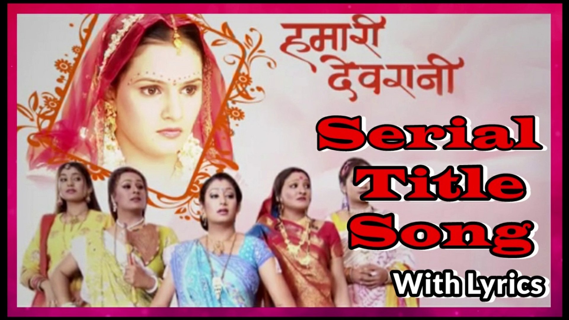 Star Plus Serial Title Song