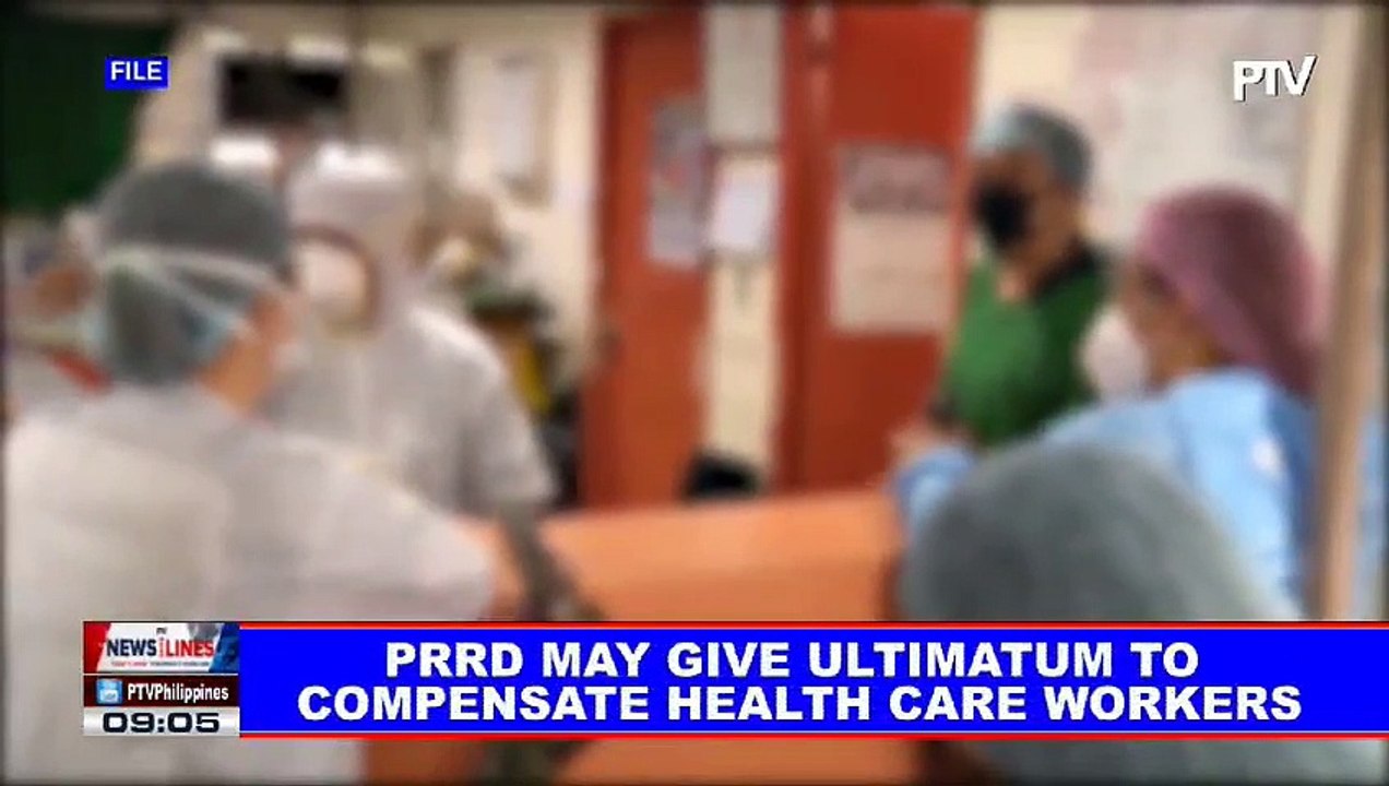 PRRD may give ultimatum to compensate health care workers - video ...