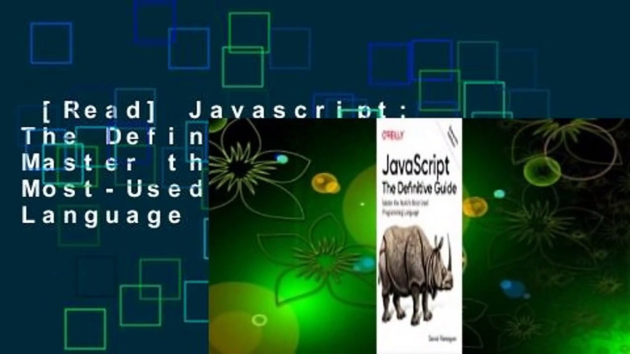 [Read] Javascript: The Definitive Guide: Master the World's Most-Used Programming Language ...