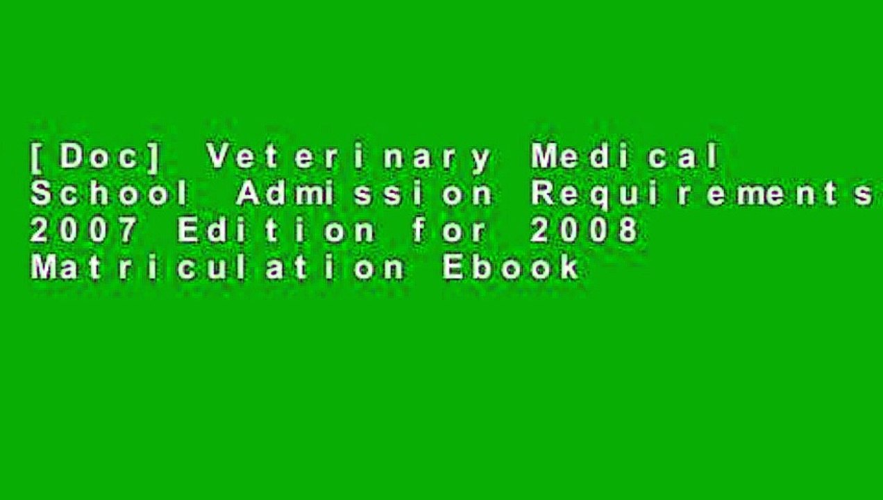 doc-veterinary-medical-school-admission-requirements-2007-edition