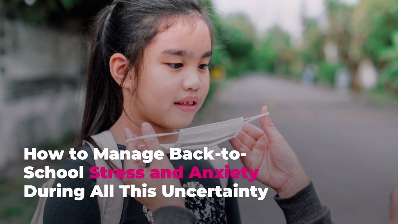 How to Manage Back-to-School Stress and Anxiety During All This ...