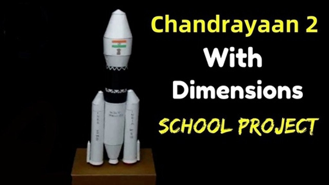 Chandrayaan 2 Rocket Making with Chart Paper | School Projects Ideas ...