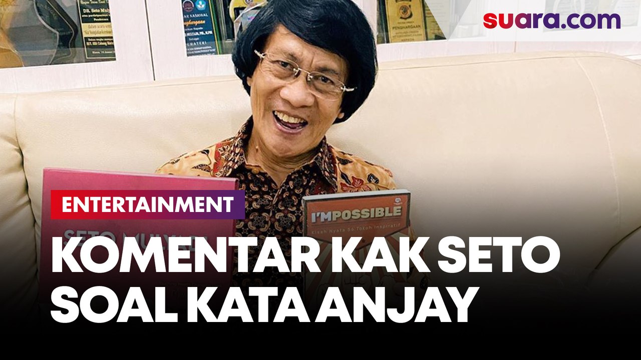 Gak penting! soal Kata Anjay Jadi Perdebatan, Kak Seto: Mari Fokus ...