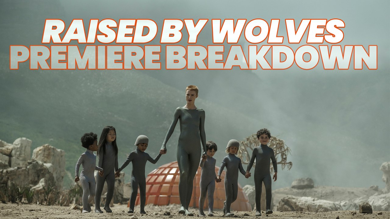 RAISED BY WOLVES Explained - Breaking Down the HBO MAX Series Premiere ...