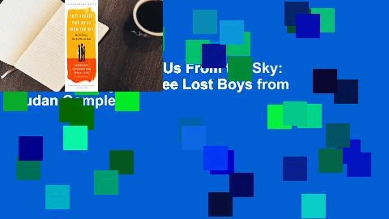 They Poured Fire on Us From the Sky: The True Story of Three Lost Boys ...