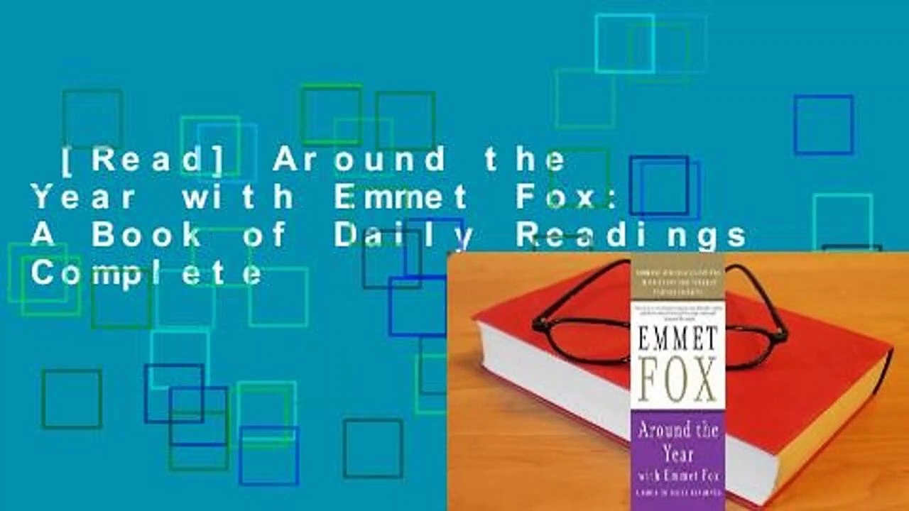[Read] Around the Year with Emmet Fox: A Book of Daily Readings ...