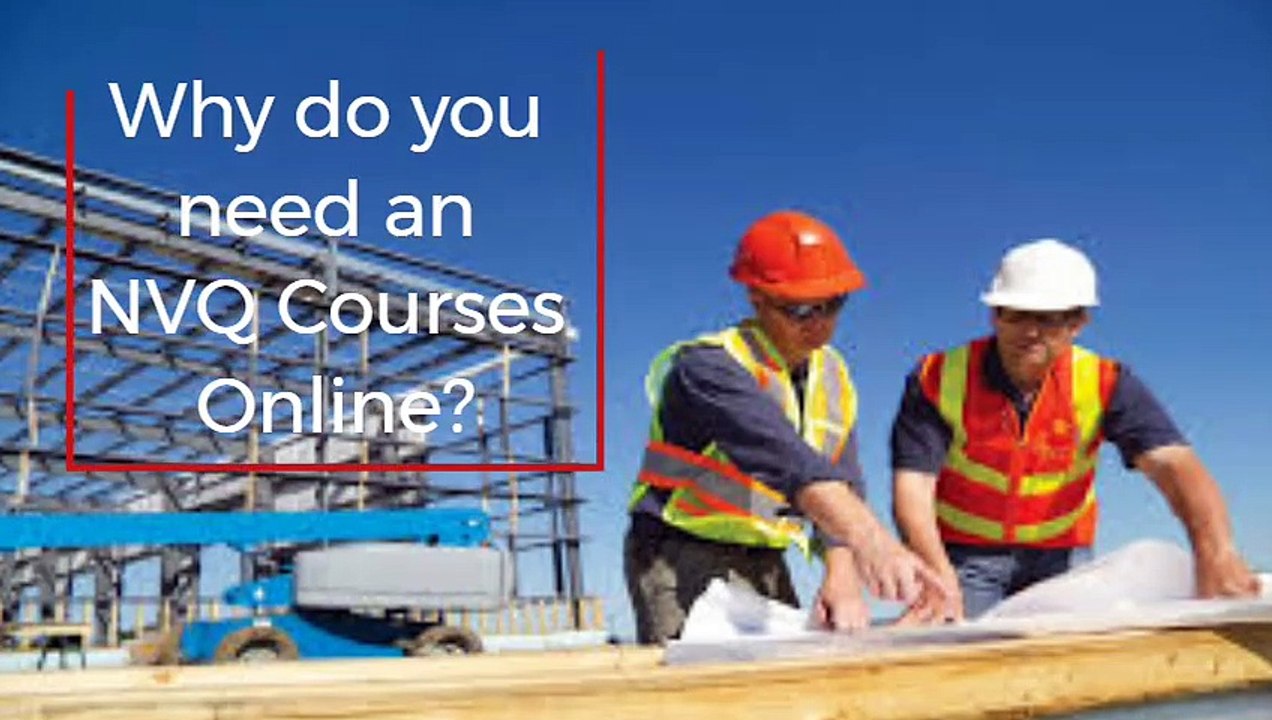 NVQ Courses Online - video Dailymotion