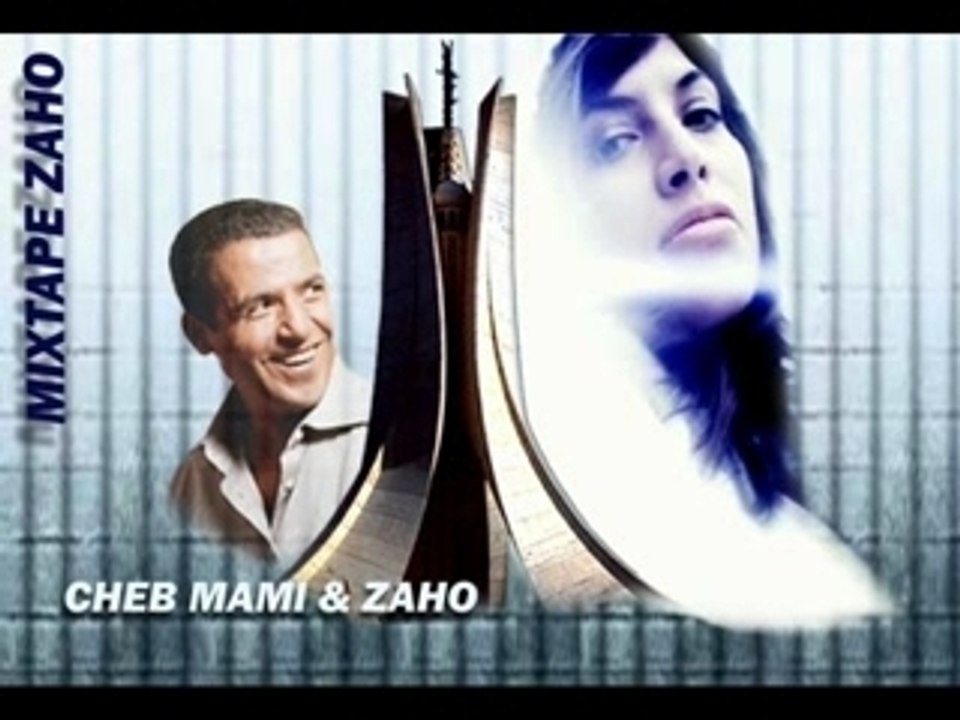 Cheb mami feat zaho - halili - Vidéo Dailymotion