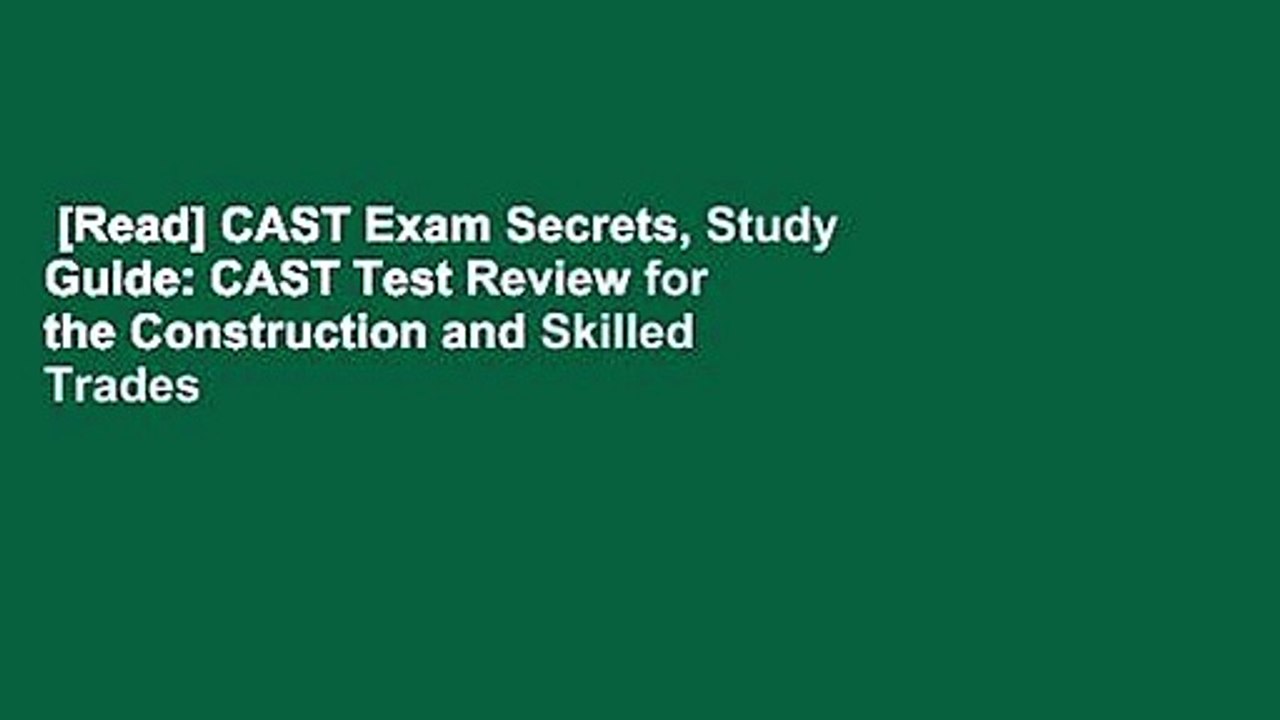 [Read] CAST Exam Secrets, Study Guide: CAST Test Review for the ...